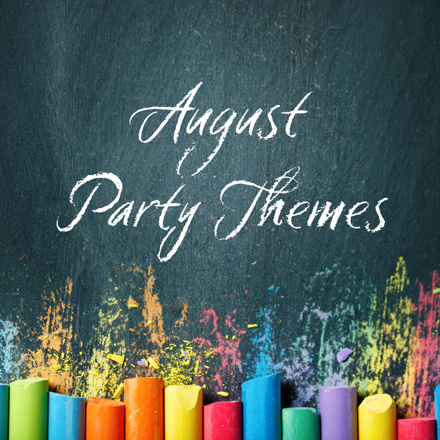 August Party Themes | LittleHaloJ
