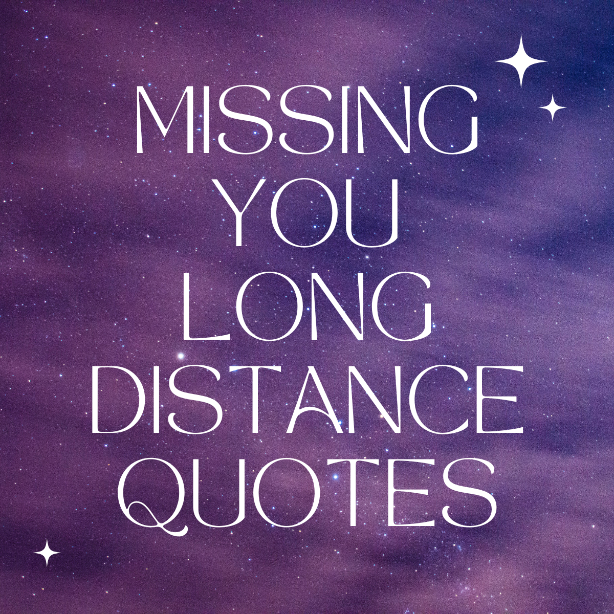 Missing You Long Distance Quotes | LittleHaloJ