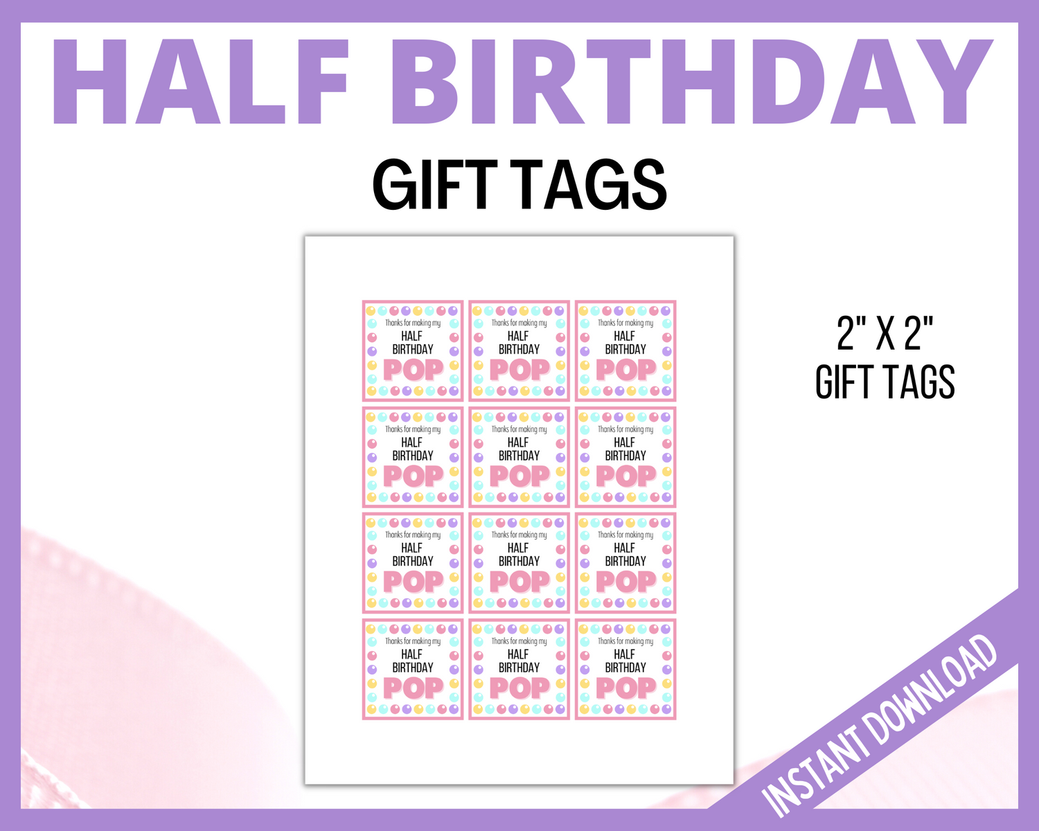 Half Birthday Gift Tag - Pink – LittleHaloJ
